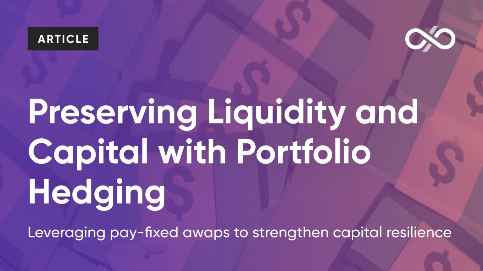 Preserving Liquidity and Capital with Portfolio Hedging | Derivative Path